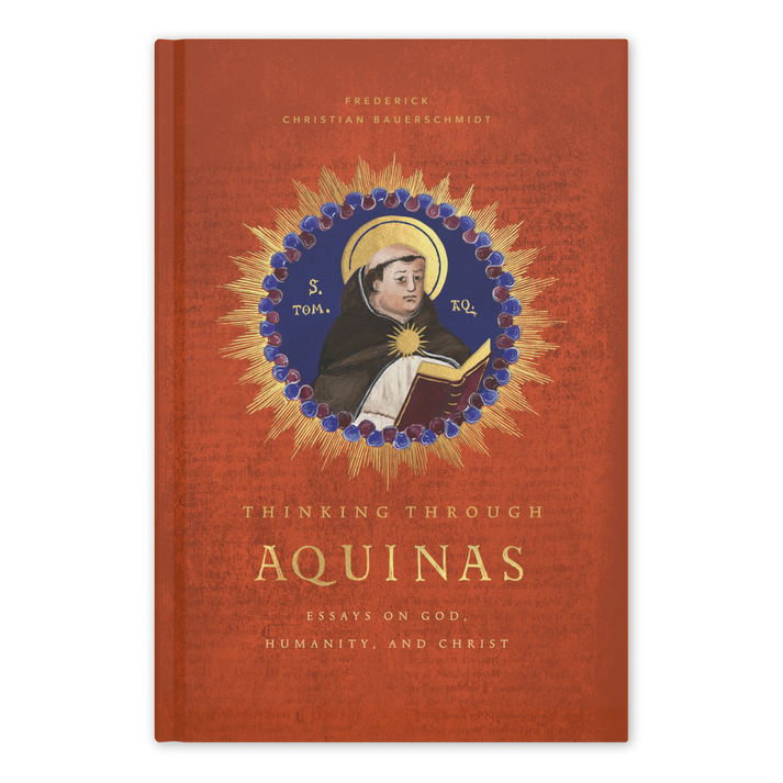 Thinking Through Aquinas – Word on Fire