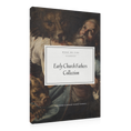 Early Church Fathers Collection – Word on Fire