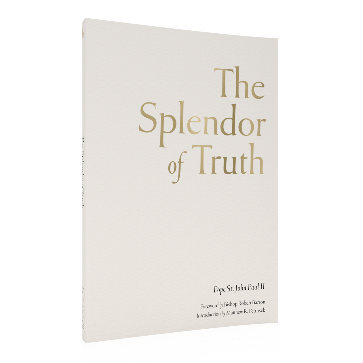 The Splendor of Truth – Word on Fire