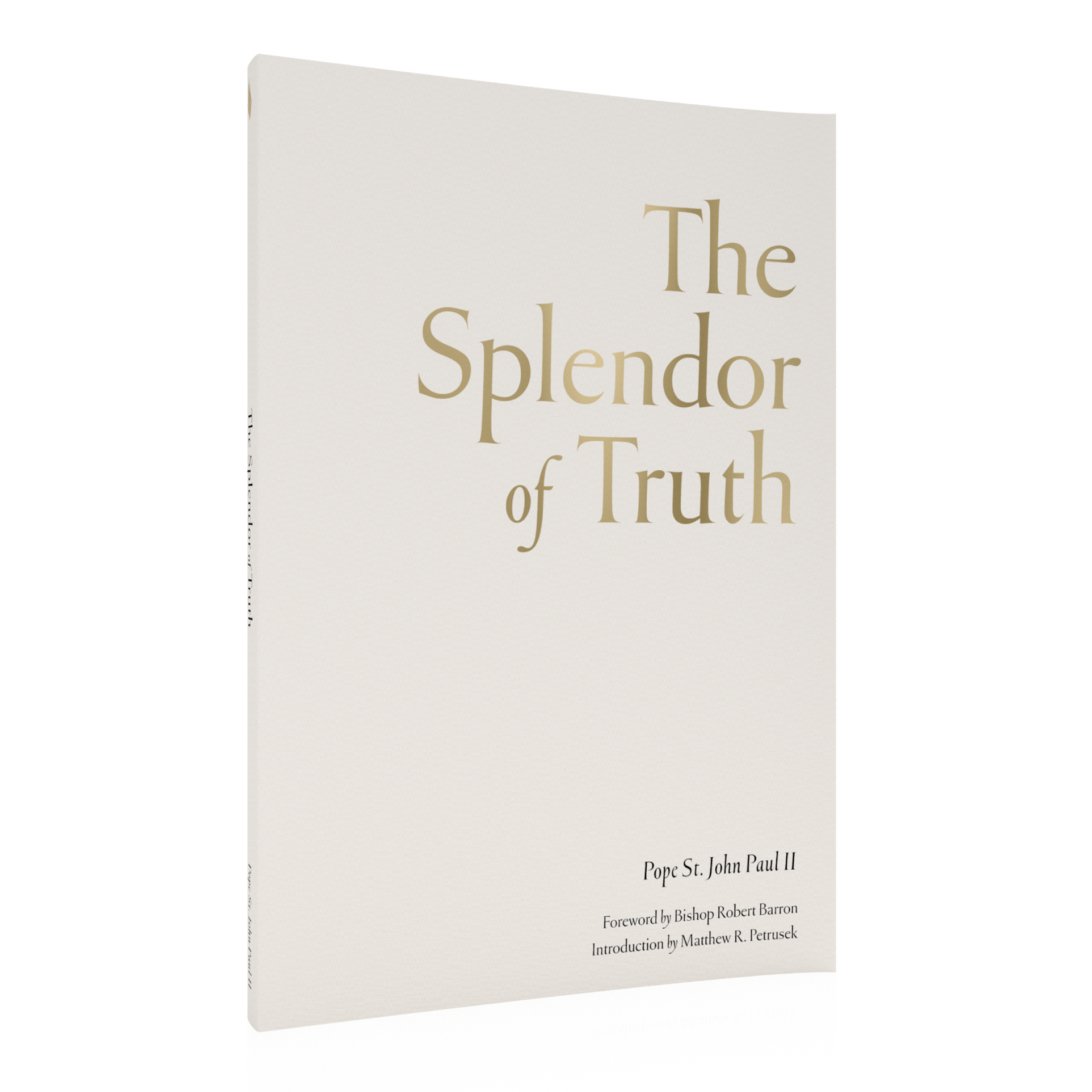 The Splendor of Truth – Word on Fire