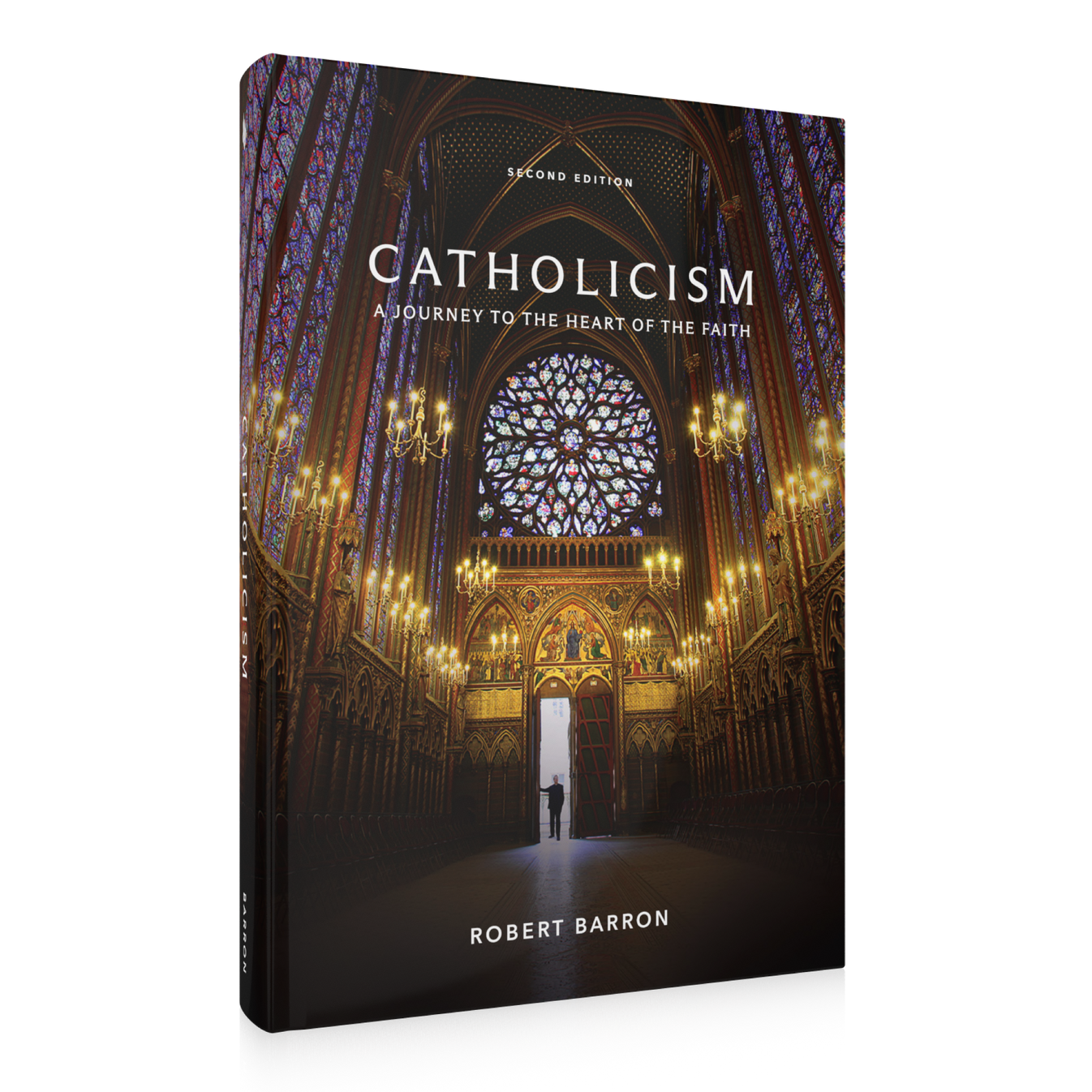 Catholicism: A Journey to the Heart of the Faith (Second Edition ...