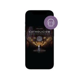 Catholicism: A Journey to the Heart of the Faith (Second Edition ...
