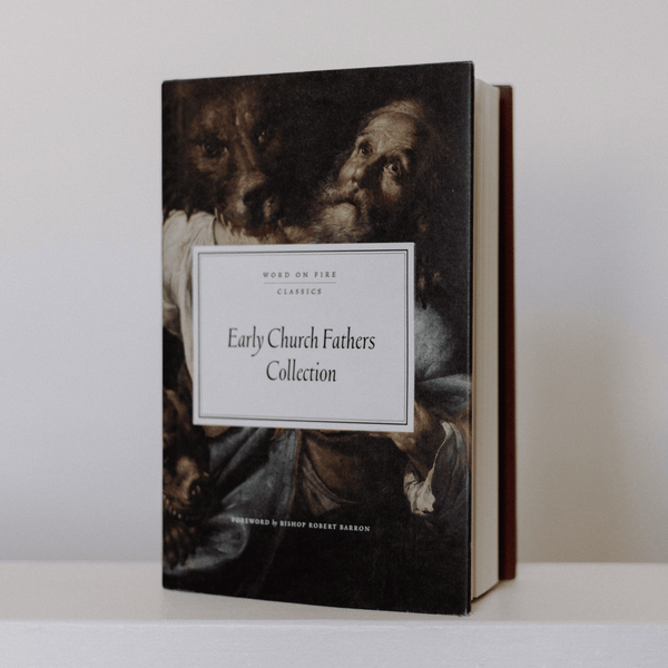 Early Church Fathers Collection – Word on Fire