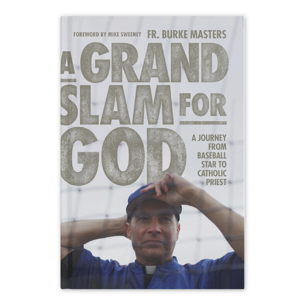A Grand Slam for God – Word on Fire