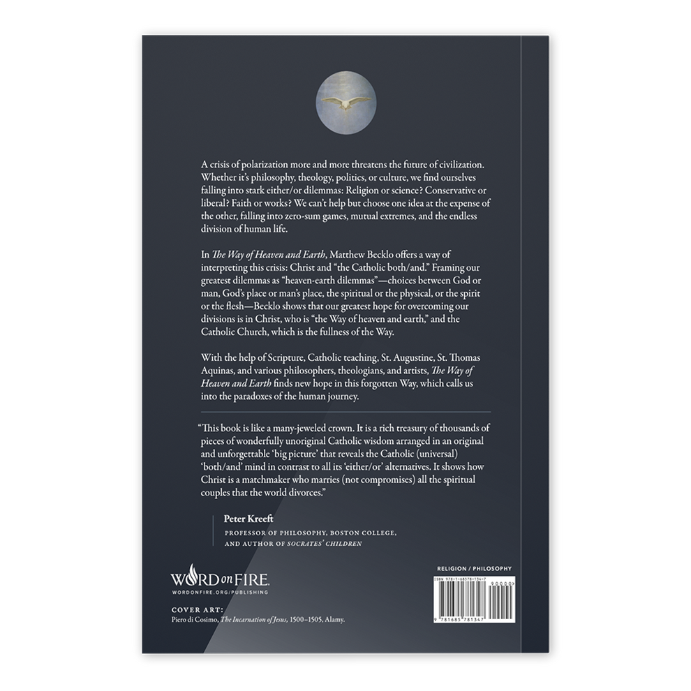 The Way of Heaven and Earth – Word on Fire