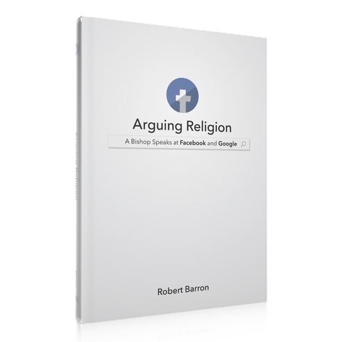 Arguing Religion: A Bishop Speaks at Facebook and Google – Word on Fire